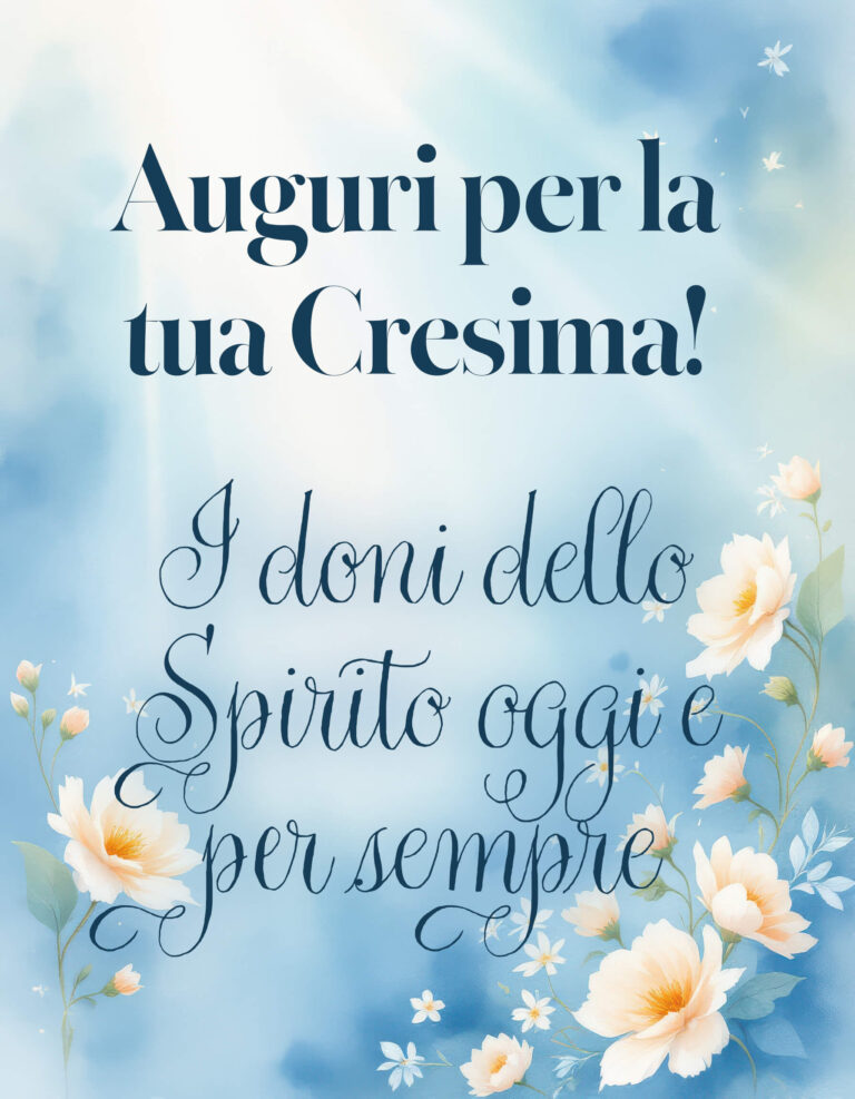 Immagini per la Cresima belle e significative da scaricare con frasi di ...