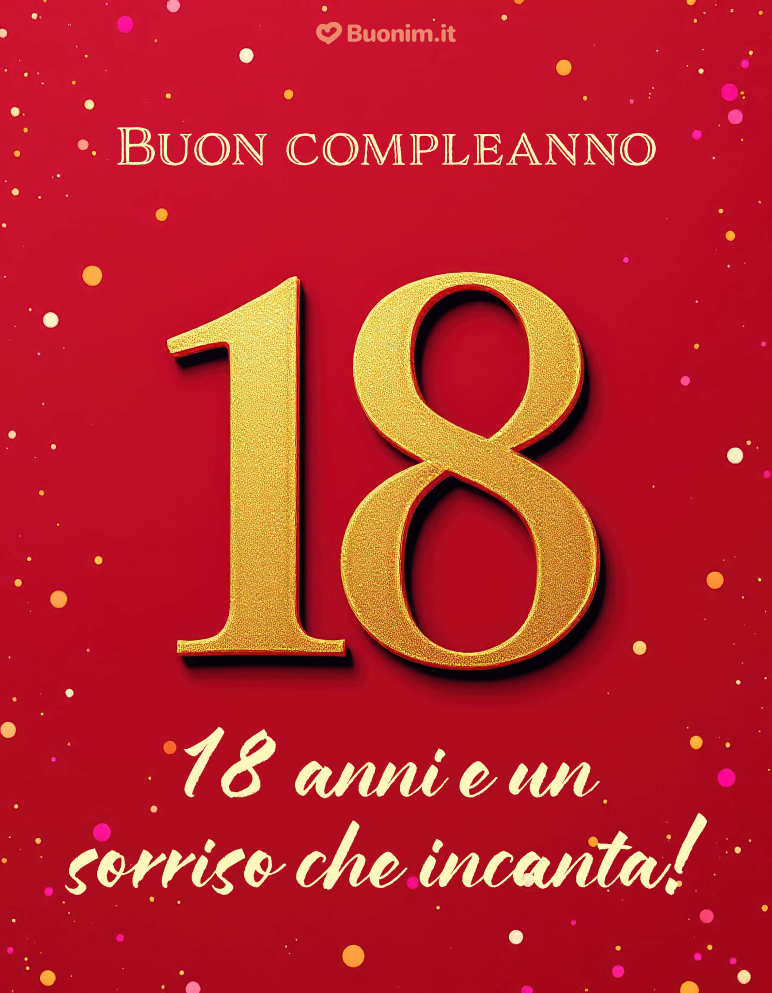 Immagini di Auguri per i 18 anni con Frasi dolci e significative da ...