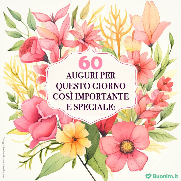 Immagini di Buon Compleanno per i 60 Anni Donna con Fiori e Torte per ...