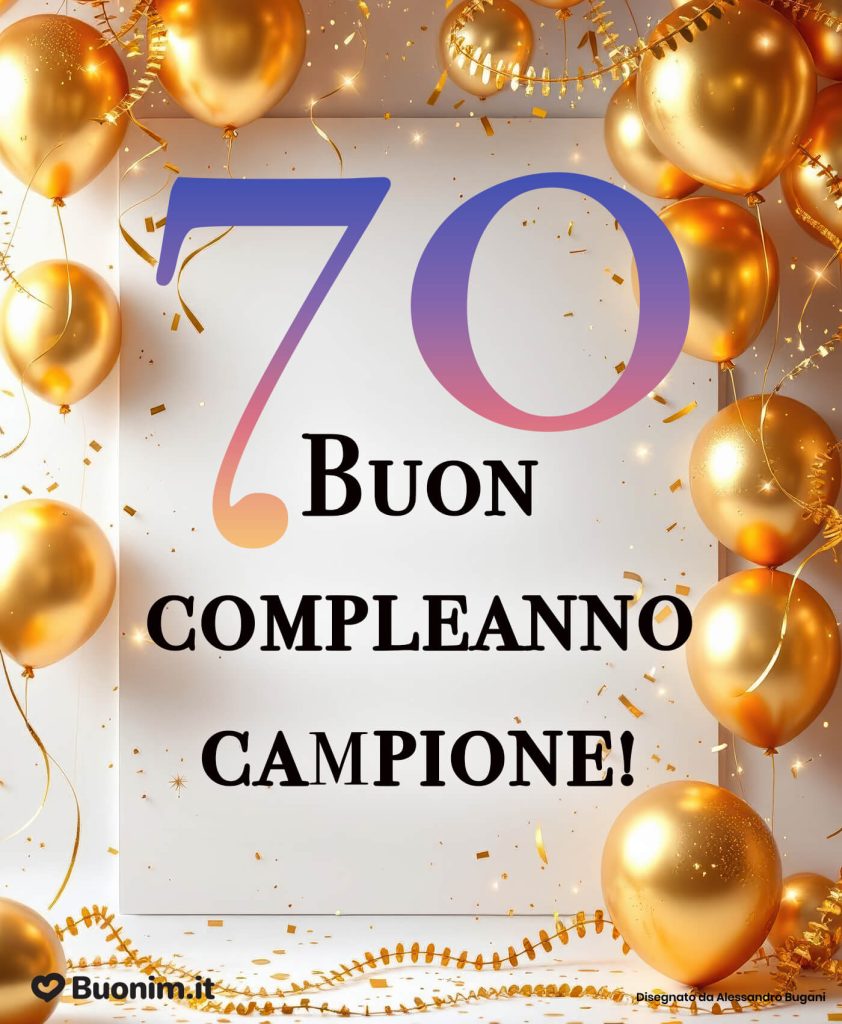 Immagini di Buon Compleanno per Uomo 70 Anni da Scaricare e Condividere ...