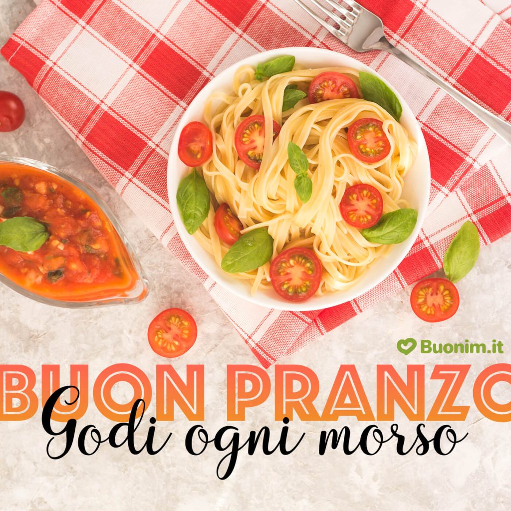 Immagini di Buon Pranzo Nuove e Gratis da scaricare per augurare Buon ...