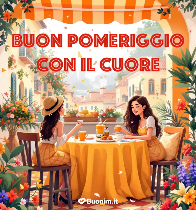 Immagini di Buon Pomeriggio Nuove da scaricare con Frasi belle - Buonim!